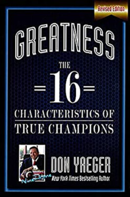 Greatness : The 16 Characteristics of True Champions Hardcover Do ...