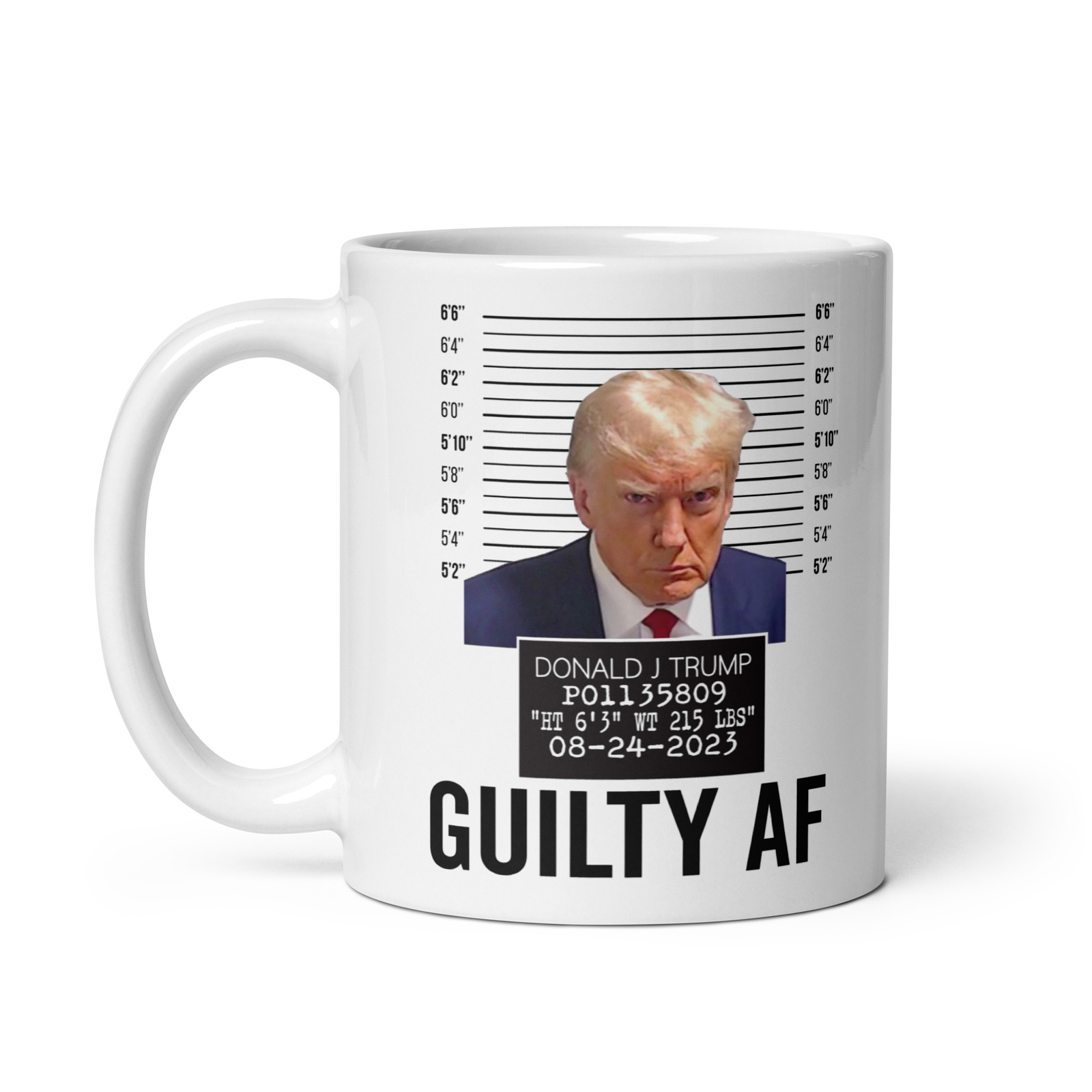 Trump Guilty AF Georgia Trump Mugshot Picture Mug Ceramic Mug 11oz | eBay