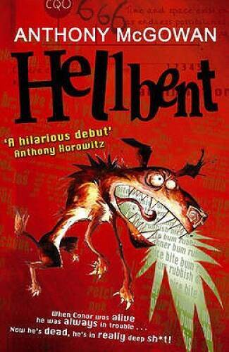 Hellbent - Paperback By McGowan, Anthony - GOOD | eBay