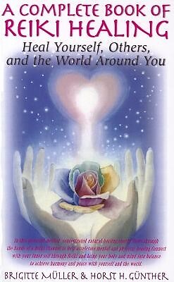 A Complete Book Reiki Healing Heal Yourself Others by Muller Brigitte ...