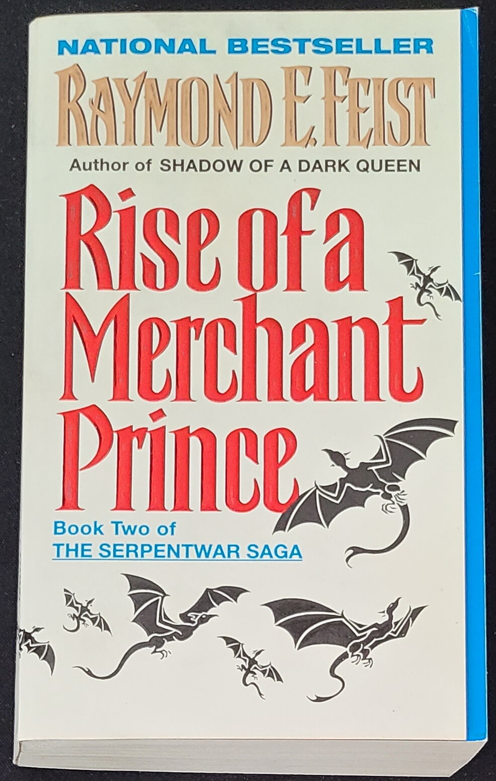 RISE OF A MERCHANT PRINCE by Raymond E. Feist (PB 1996) The Serpentwar ...