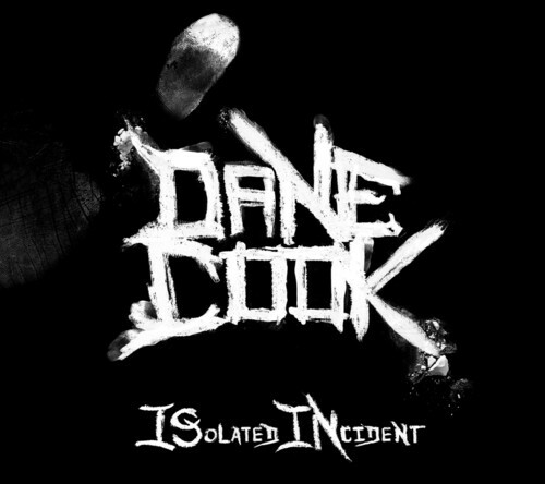 Dane Cook : ISolated INcident CD 824363008523 | eBay