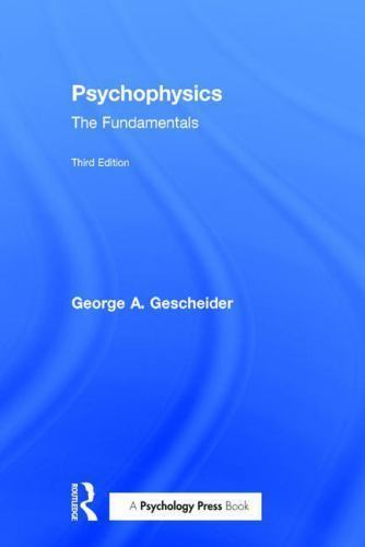 Psychophysics: The Fundamentals 9781138984158 | eBay