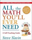 All the Math You'll Ever Need: A Self-Teaching Guide - Paperback - GOOD ...