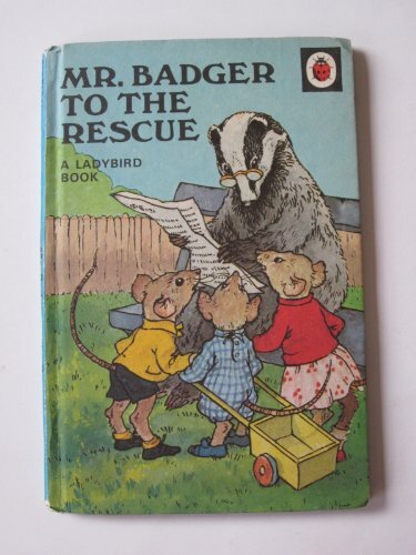 Mr. Badger to the Rescue (Rhyming Stories) by Perring, W. 0721403158 ...