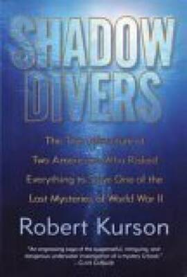 Shadow Divers - Paperback By Kurson, Robert - GOOD | eBay