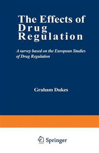 The Effects of Drug Regulation : A Survey Based on the European Studies ...