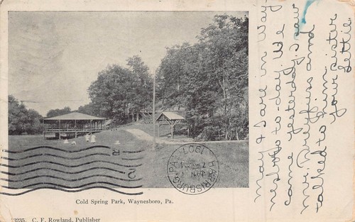 WAYNESBORO PENNSYLVANIA PA~COLD SPRING PARK-GAZEBO~1907 C F ROWLAND ...