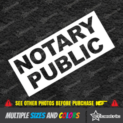 NOTARY PUBLIC Sticker Sign Business Door Decal Window Office Wall Store ...