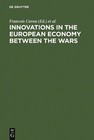 Paul Erker Innovations in the European Economy between th (Hardback ...