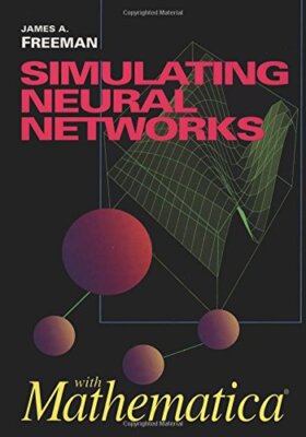 Simulating Neural Networks with Mat..., Freeman, James | eBay