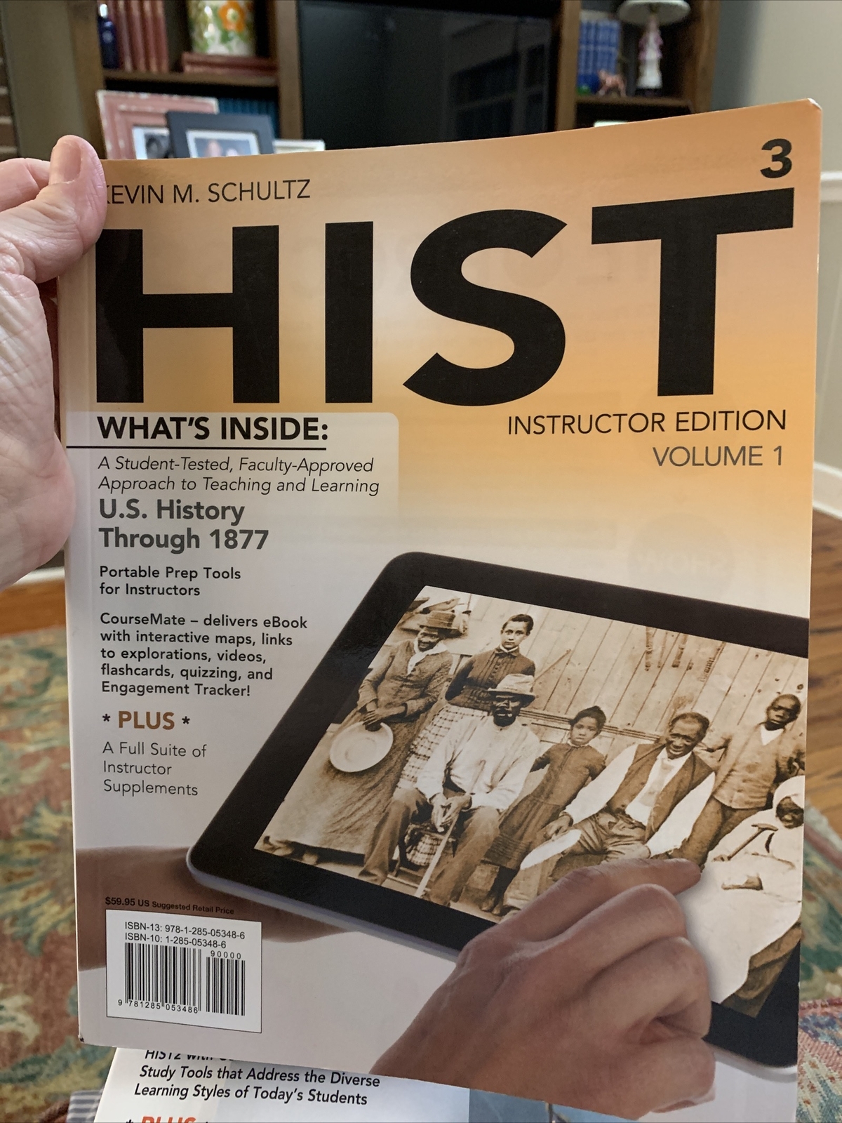 Hist Vol 1: US History Through 1877 by Kevin M. Schultz Instructors ...