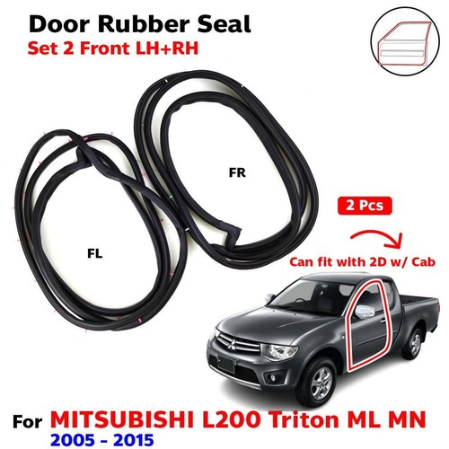 Fits Mitsubishi L200 Triton MN Cab Pickup 2005 Door Seal Weatherstrip ...
