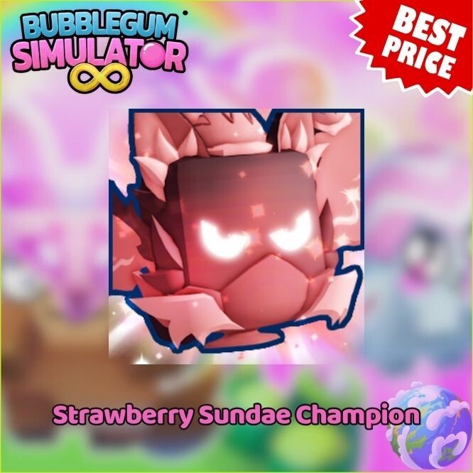 Strawberry Sundae Champion 🔥 Bubble Gum Simulator Infinity | BGSI 🔥 ...