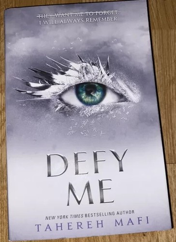 Shatter Me Series : Defy Me by Tahere Mafi / romantic thriller ...