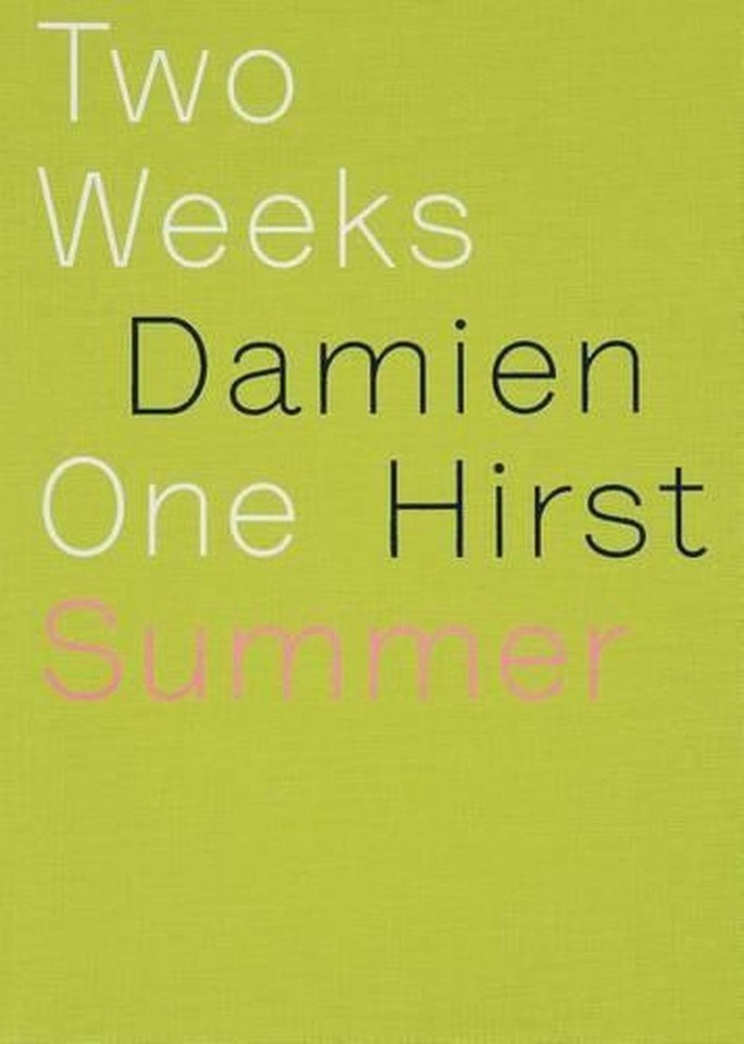 Damien Hirst: Two Weeks One Summer by Damien Hirst (English) Hardcover ...