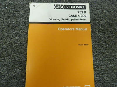 Case Vibromax 752B Vibrating Self Propelled Roller Owner Operator ...