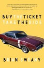 Brian Sweany Buy the Ticket, Take the Ride (Paperback) 9781942600381| eBay