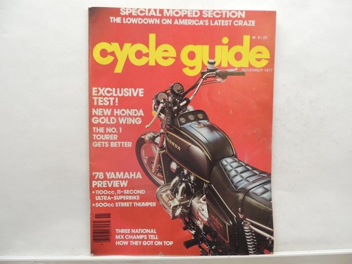 Nov 1977 Cycle Guide Magazine Honda Gold Wing Yamaha DT125E Kawasaki Z1 ...