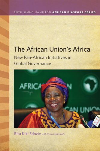 Ruth Simms Hamilton African Diaspora Ser.: African Union's Africa : New ...