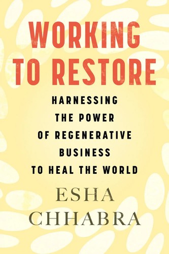 Working to Restore | Esha Chhabra | Taschenbuch | Einband - flex.(Paperback) | eBay.de