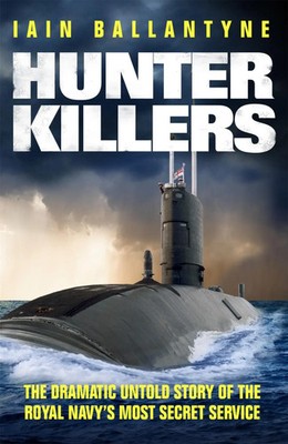 Iain Ballantyne | Hunter Killers | Taschenbuch | Englisch (2014) | eBay.de