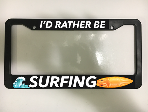 ID RATHER BE SURFING SURF BOARD SURFER WAVE OCEAN Black License Plate ...