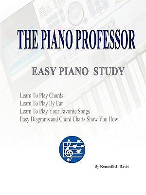 The piano professor easy piano Study by Kenneth Davis (2007, Perfect ...