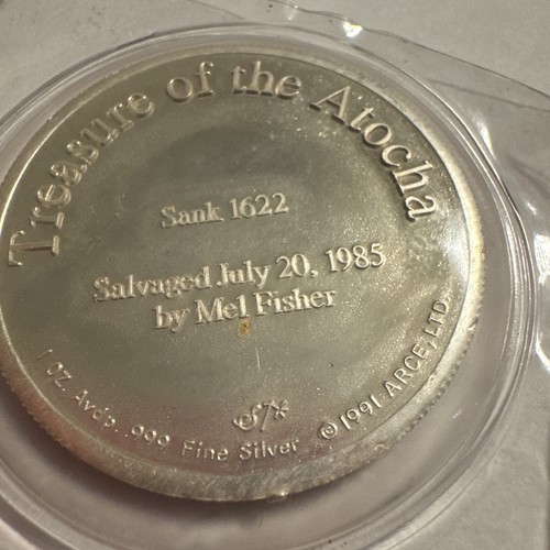 1991 Treasure of the ATOCHA shipwreck Mel Fisher 999 FINE round silver ...
