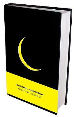 Night School: Wake up to the power of sleep by Richard Wiseman Book The ...