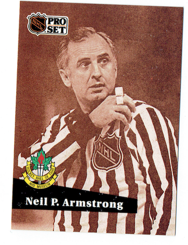 NEIL P ARMSTRONG - 1991-92 PRO SET HALL OF FAME DINNER AND CEREMONIES ...
