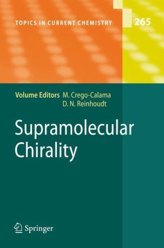 Topics in Current Chemistry Ser.: Supramolecular Chirality by David N ...