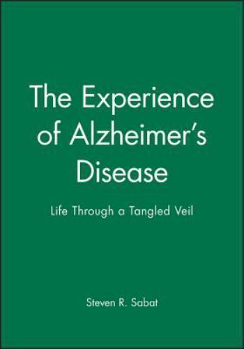 Experience Alzheimer Disease by Sabat, Steven R. 9780631216650| eBay