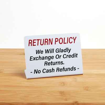 Return Policy Sign, No Cash Refunds, Plastic Counter Signs, 4pk, Free ...