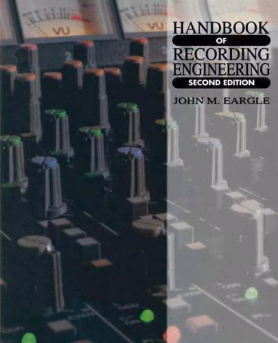 Handbook of Recording Engineering - hardcover, 9780442005535, John ...
