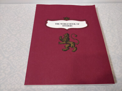 The World Book of Snyders , Halbert's Family Heritage - 1992 Genealogy ...