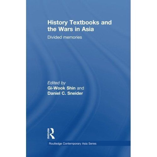History Textbooks and the Wars in Asia: Divided Memories by Daniel C ...