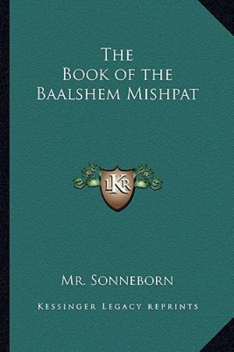 Book of the Baalshem Mishpat by Sonneborn (2010, Trade Paperback) for ...