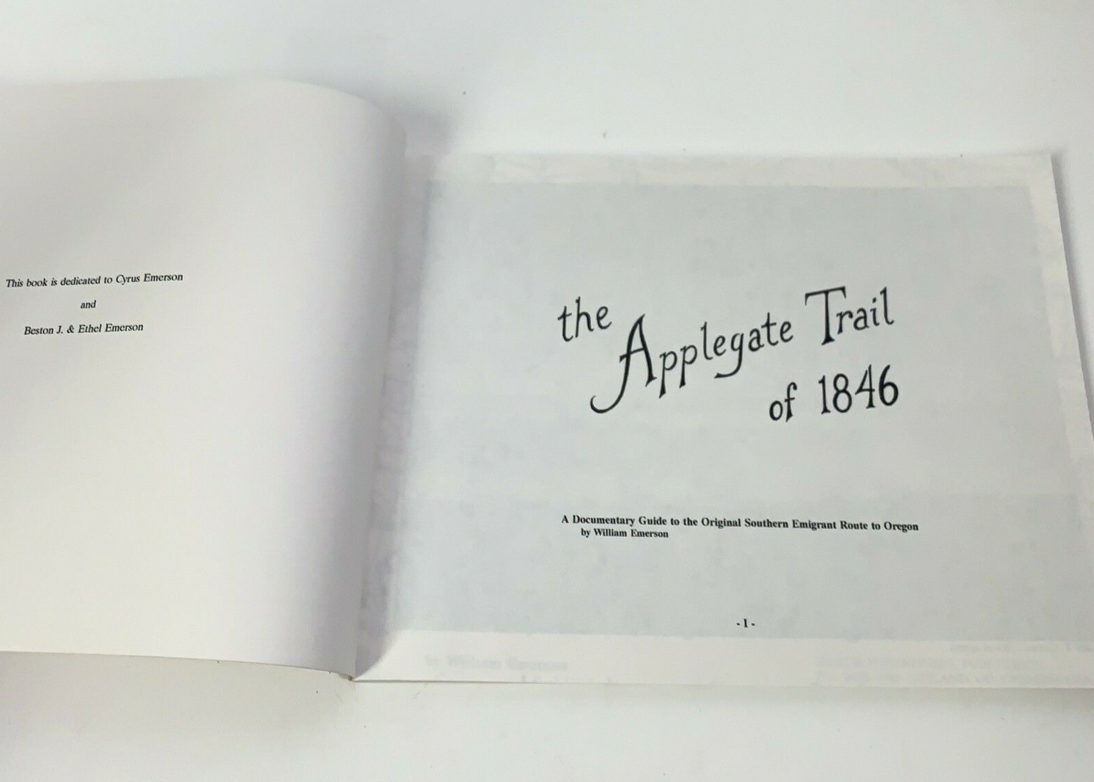 Applegate Trail of 1846 : A Documentary Guide to the Original Southern ...