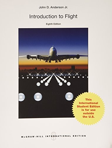 INTRODUCTION TO FLIGHT By John D. Anderson **BRAND NEW** 9814636185| eBay