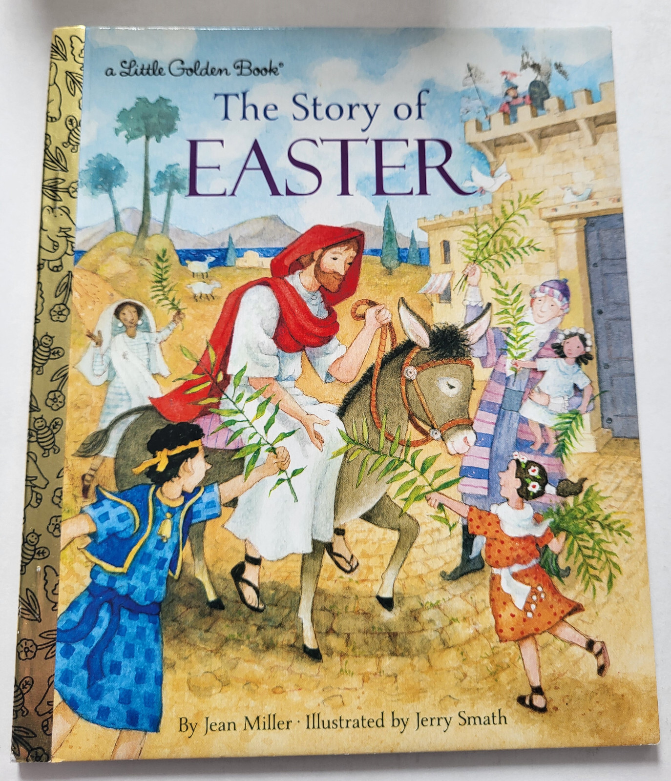 CHILDREN'S LITTLE GOLDEN BOOK THE STORY OF EASTER JEAN MILLER JERRY ...
