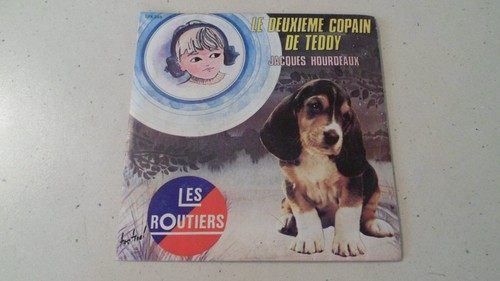 French SP disque 45T Les Routiers Jacques Hourdeaux le deuxième copain ...