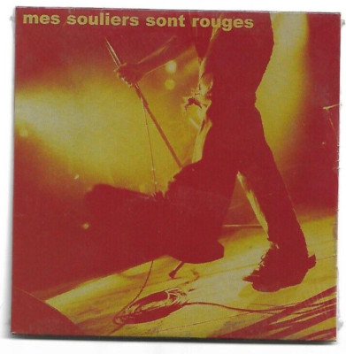 MES SOULIERS SONT ROUGES : MES SOULIERS SONT ROUGES NEW CD PROMO NEUF ...