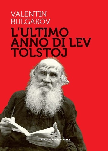 9788832823042 Ultimo anno di lev tolstoj (l') - Valentin Bulgakov ...