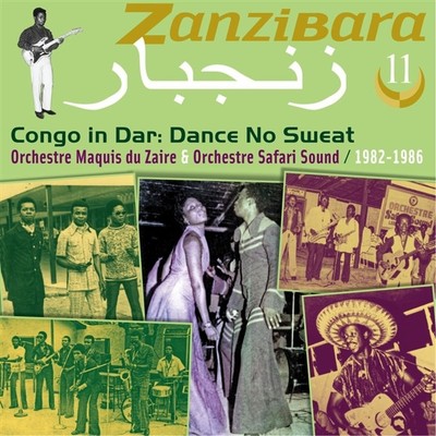 Various Zanzibara 11 - Congo In Dar, Dance No Sweat (CD) | eBay