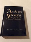 How Al-Anon Works for Families & Friends of Alcoholics 9780910034265 | eBay