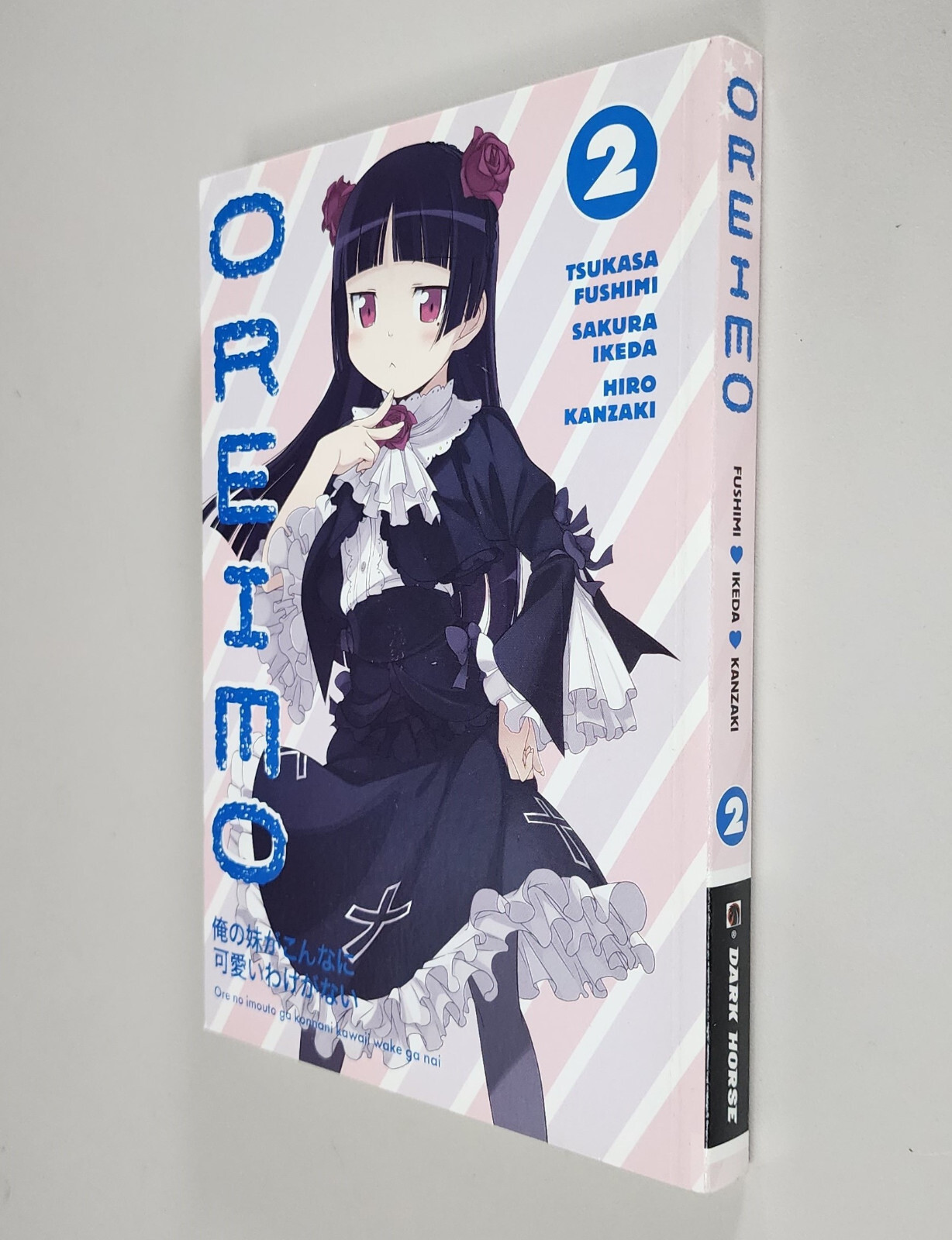 OREIMO VOLUME 2 (Dark Horse USA 2013 Manga TP SC GN ~ Tsukasa Fushimi ...