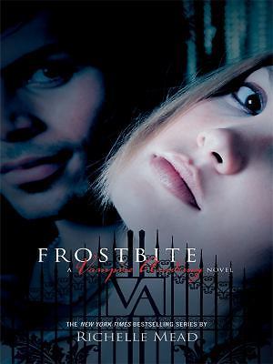 Frostbite by Richelle Mead (2010, Hardcover) for sale online | eBay