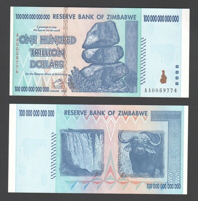 ZIMBABWE GENUINE AUTHENTIC $100 TRILLION DOLLARS UNC | eBay