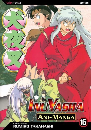 Inuyasha Ani-Manga, Vol. 16 by Takahashi (paperback) | eBay